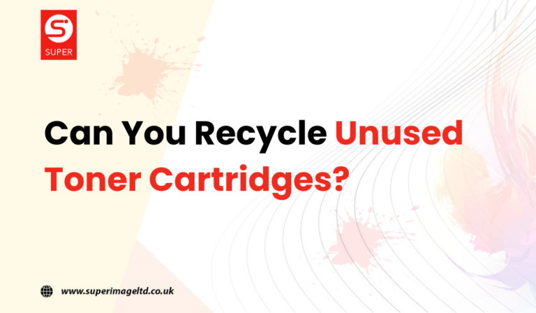 Can You Recycle Unused Toner Cartridges: Complete Guide 2024